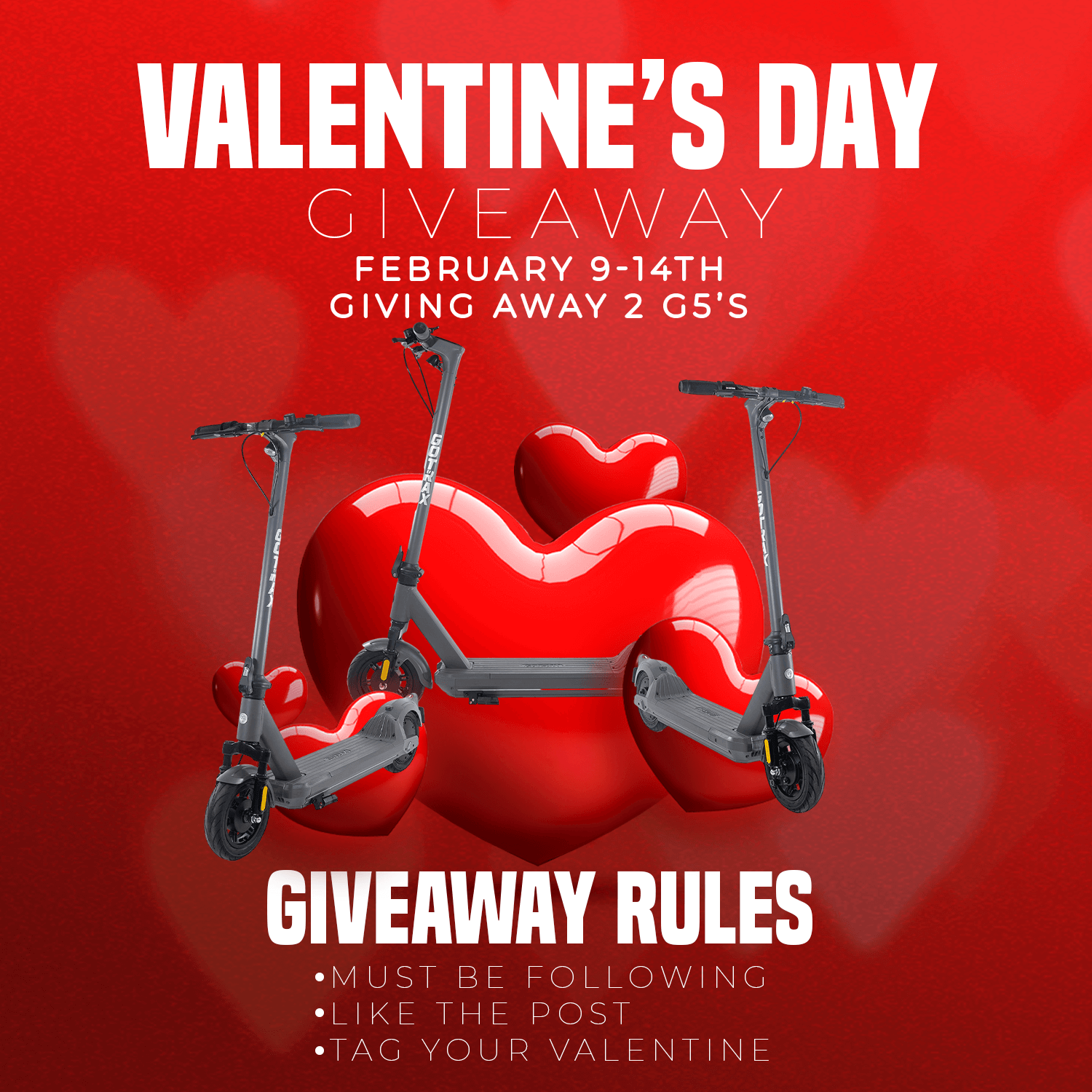 Win a G5 Electric Scooter for Valentine's Day! - GOTRAX.com